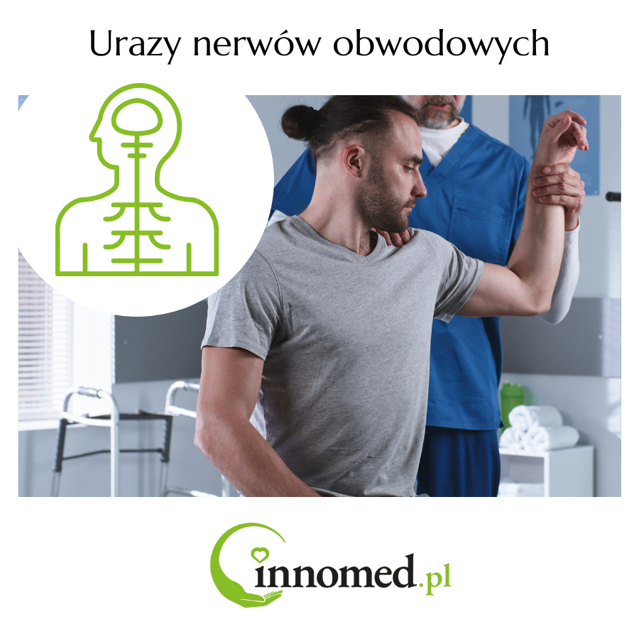 Urazy nerwów obwodowych – konsultacja w gabinecie - Innomed